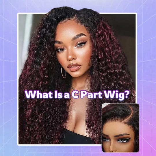 What Is a C Part Wig? The Complete Guide for Beginners